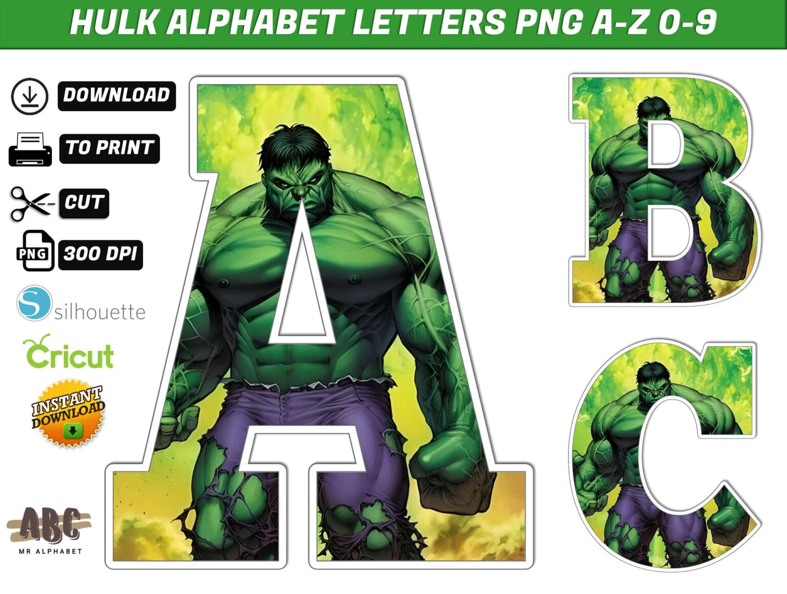 Hulk Alphabet Letters png - MR ALPHABETS